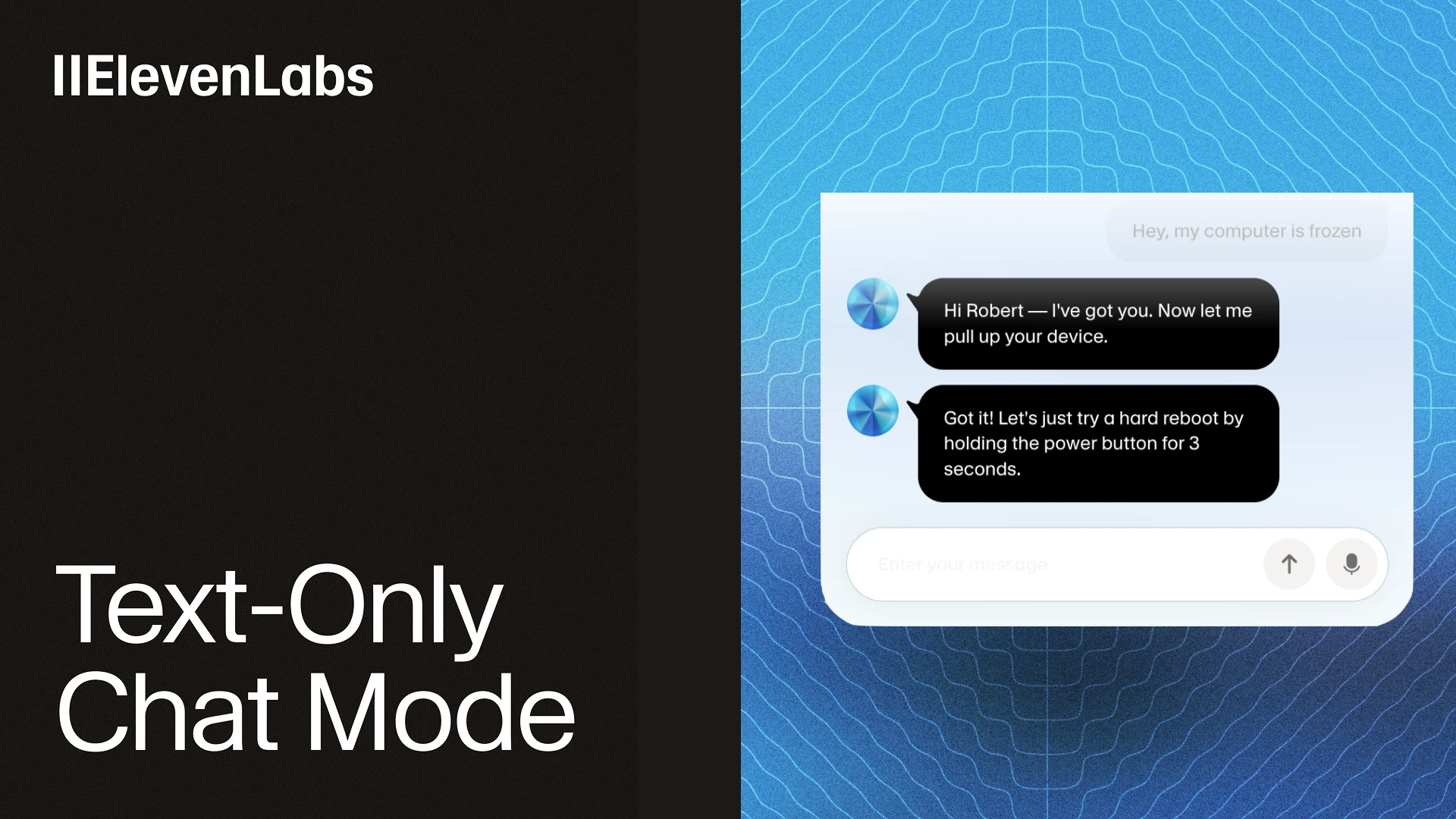 ElevenLabs — ElevenLabs Agents now support Chat Mode | ElevenLabs
